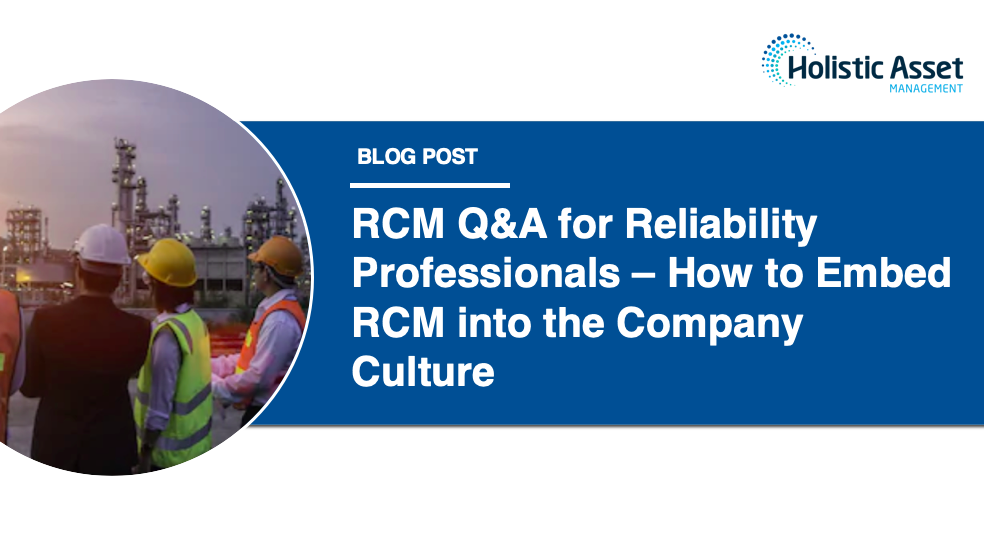 RCM Q&A: How to Embed RCM into the Company Culture | HolisticAM